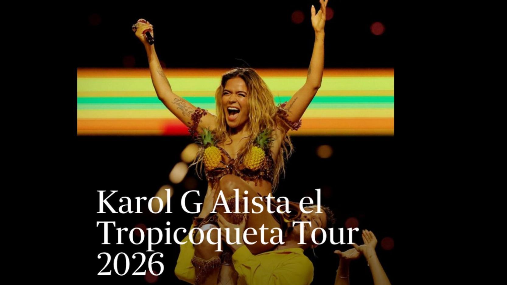 Karol G Alista el Tropicoqueta Tour 2026 | N+